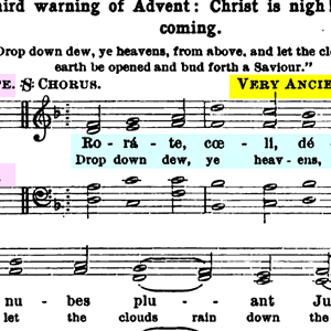 Rorate Caeli • “Very Ancient Catholic Song”